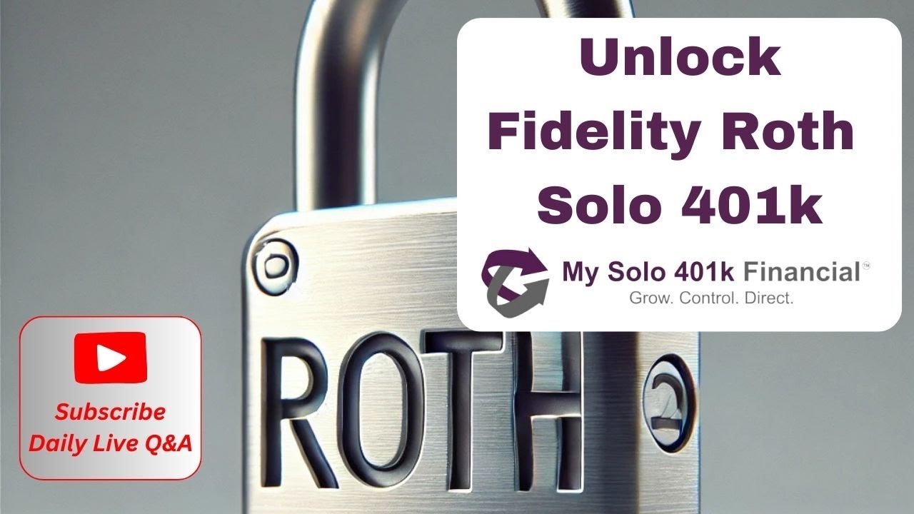 🔓Unlock Roth Solo 401k at Fidelity: How to Make Roth Contributions ...