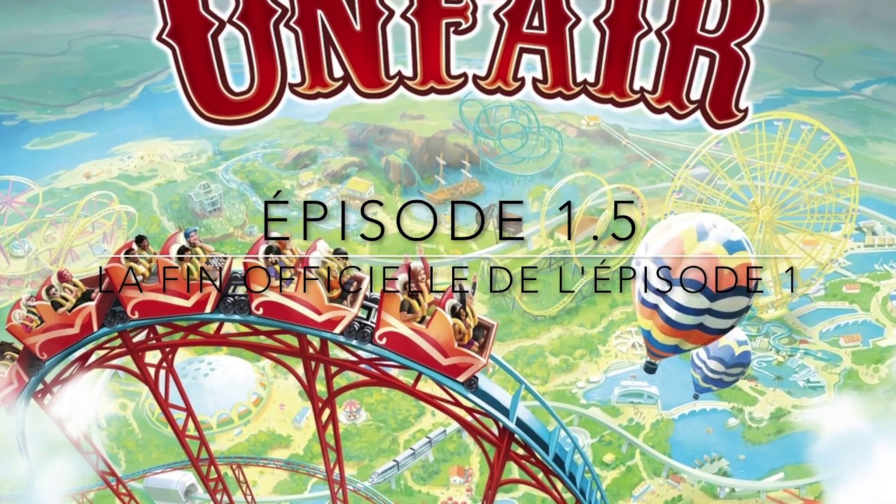 Session de jeu d'Unfair - Épisode 1.5 - YouTube