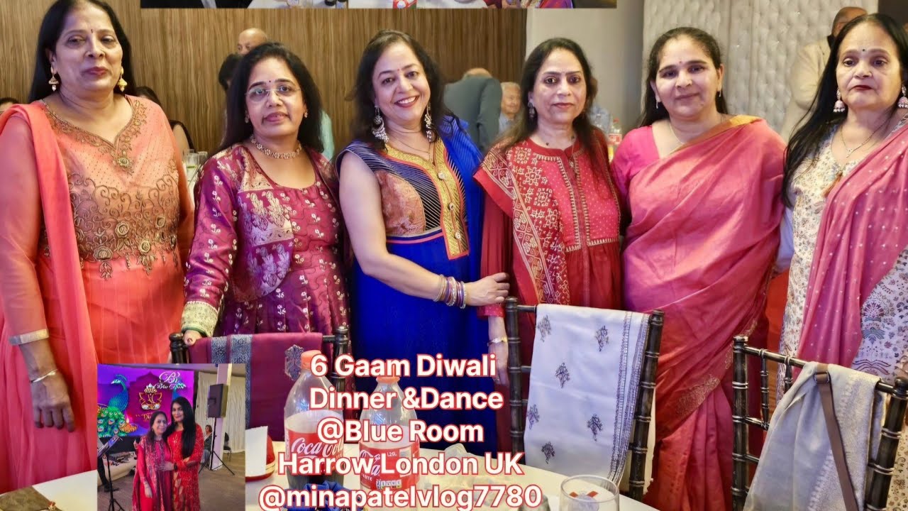 6Gaam Diwali Dinner&Dance @Blue Room Harrow UK@minaPatelVlog7780 # ...