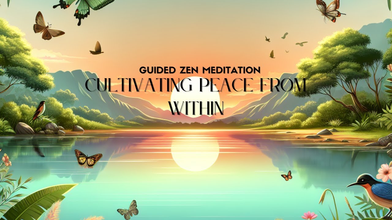Guided Zen Meditation: Finding Zen Within - YouTube