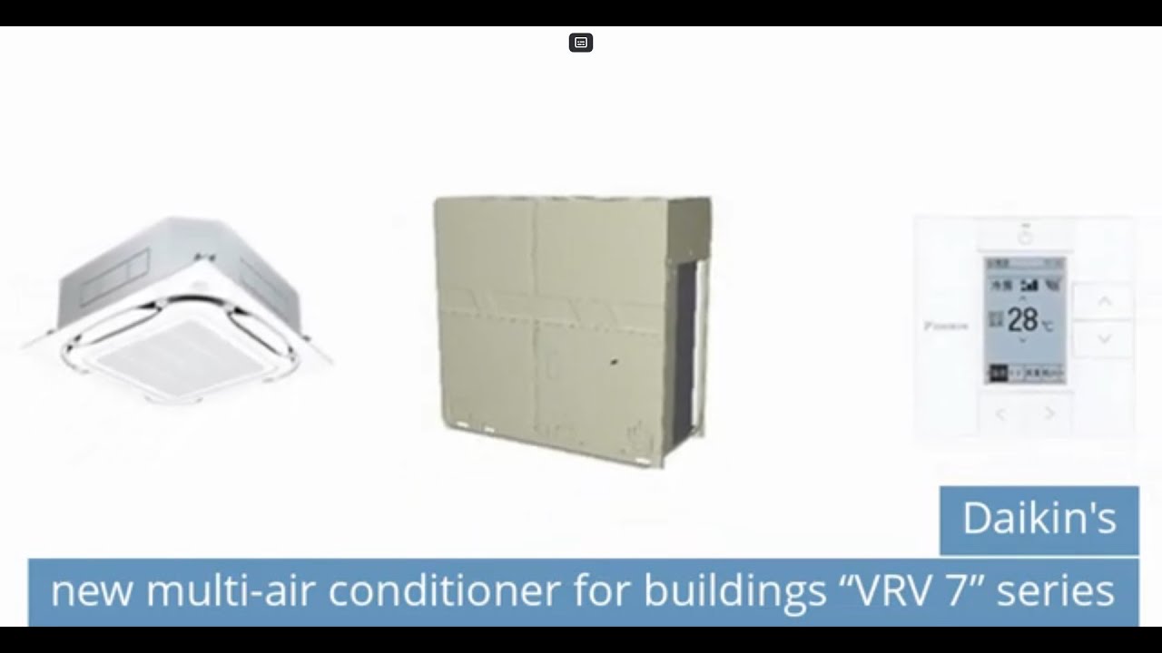 Daikin's “VRV 7” series / TRI-HP - Heat Pump Systems / Big diesel savings for KM Transport - YouTube