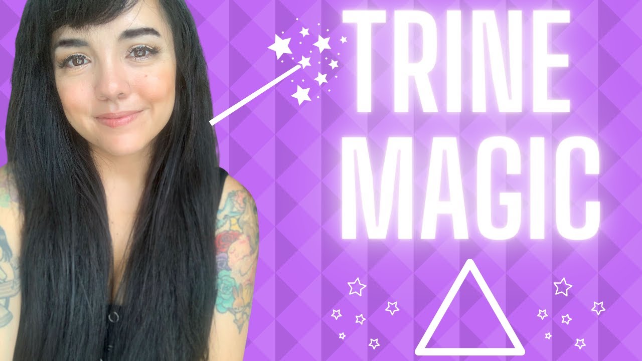 WHAT ARE TRINES? | HOW TO MANIFEST TRINES IN THE BIRTH CHART ...
