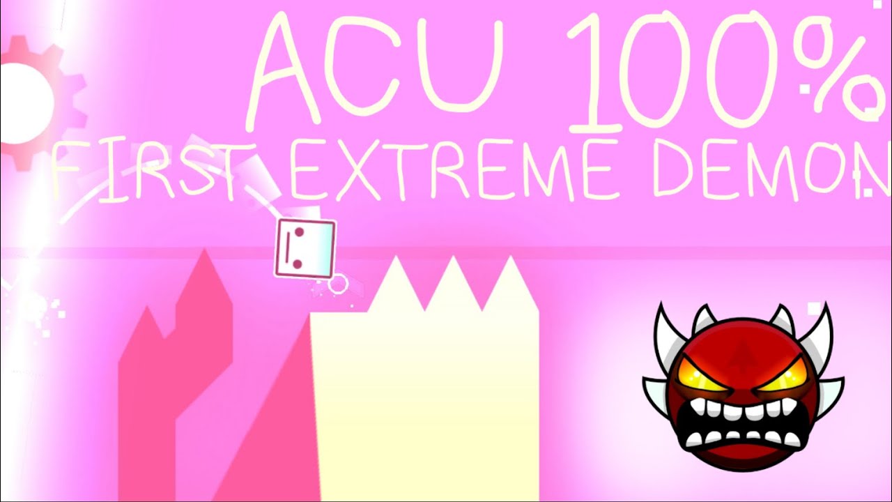 ACU 100% ON MOBILE | FIRST EXTREME DEMON - YouTube