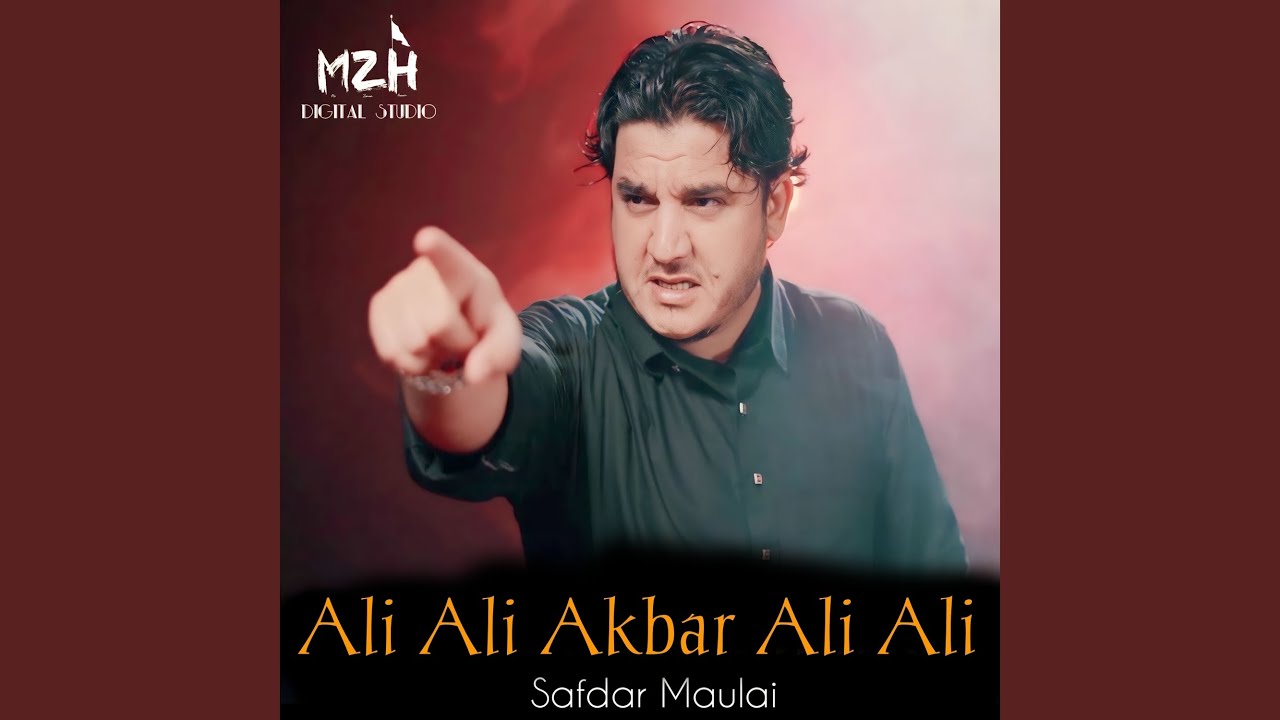 Ali Ali Akbar Ali Ali - YouTube