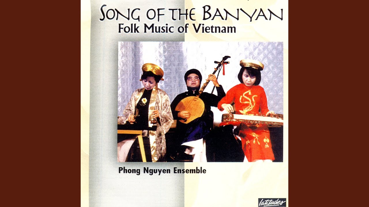 Ly Cay Da (Song of the Banyan Tree) - YouTube