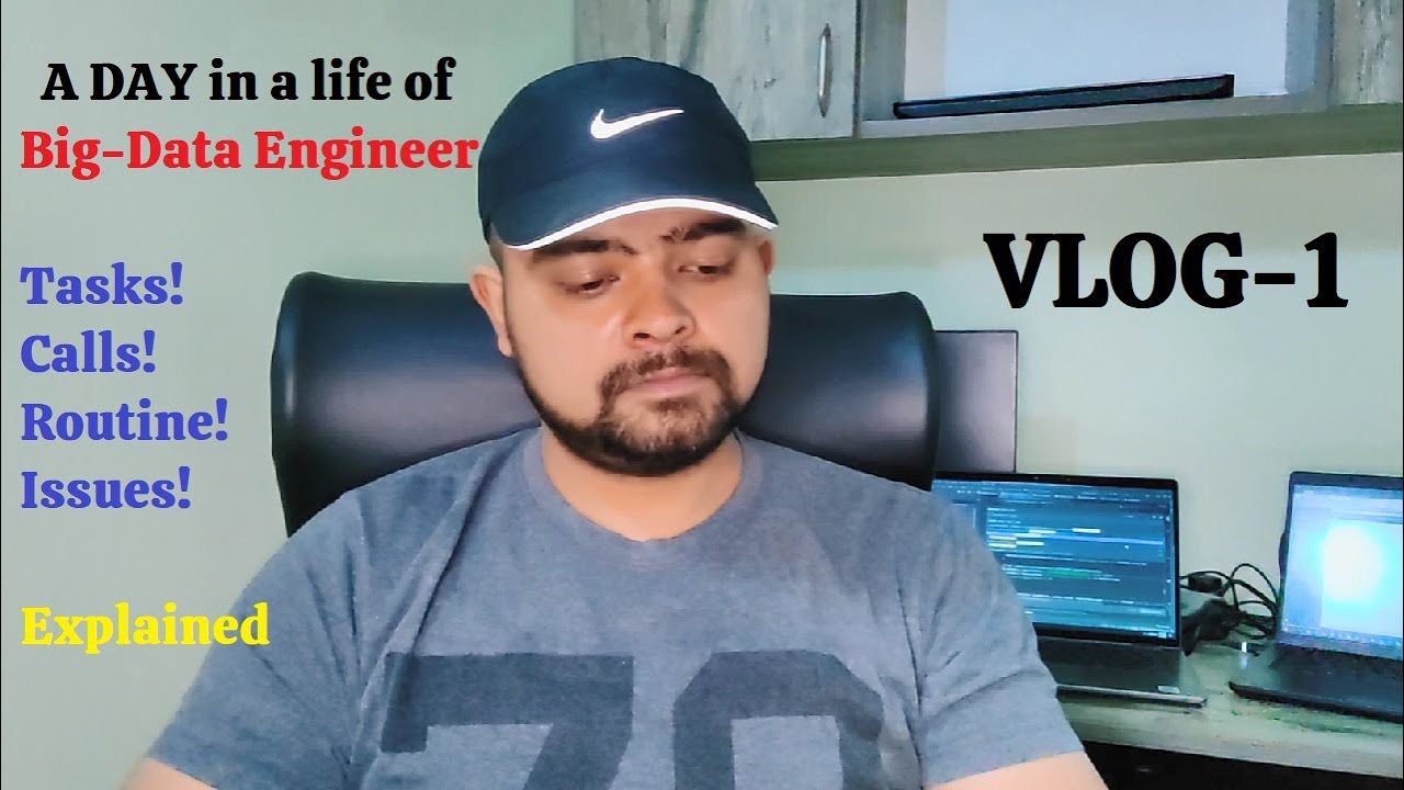 A Day with you | Big-Data Engineer | Big Data Tasks | Vlog-1 - YouTube