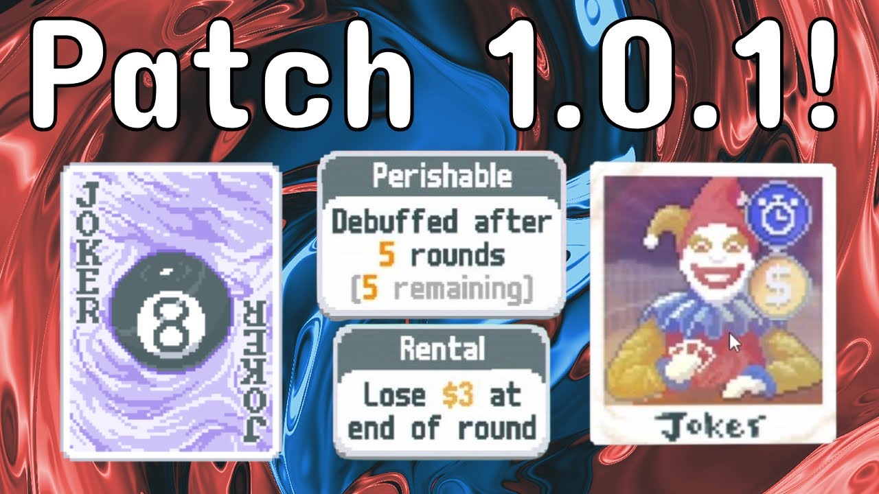 Every Single 1.0.1 Patch Change and Update! - Balatro for Beginners ...