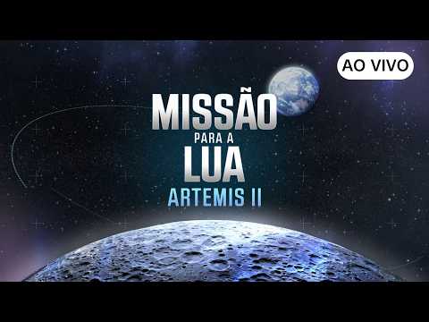 ACOMPANHE AGORA: Missão Artemis II está na órbita da Lua