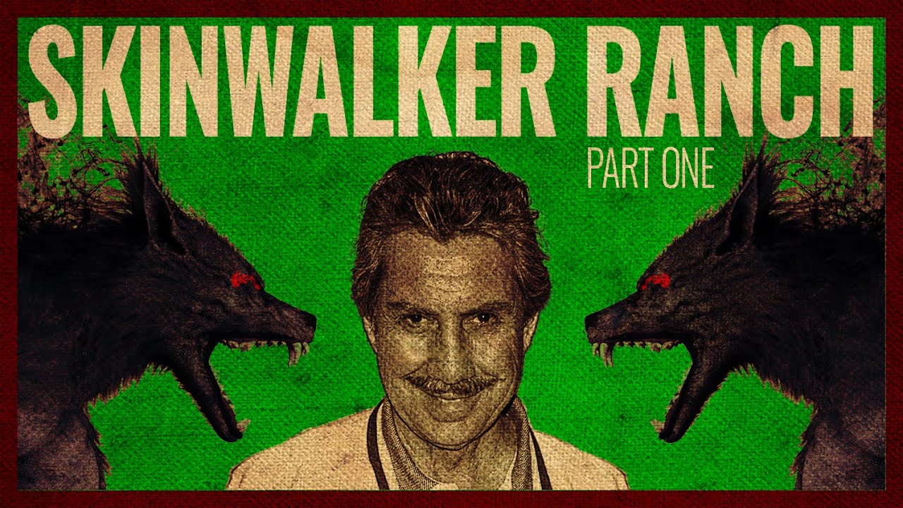 Skinwalker Ranch (Pt 1) NIDS, Robert Bigelow, Werewolf, UFOs, Bigfoot ...