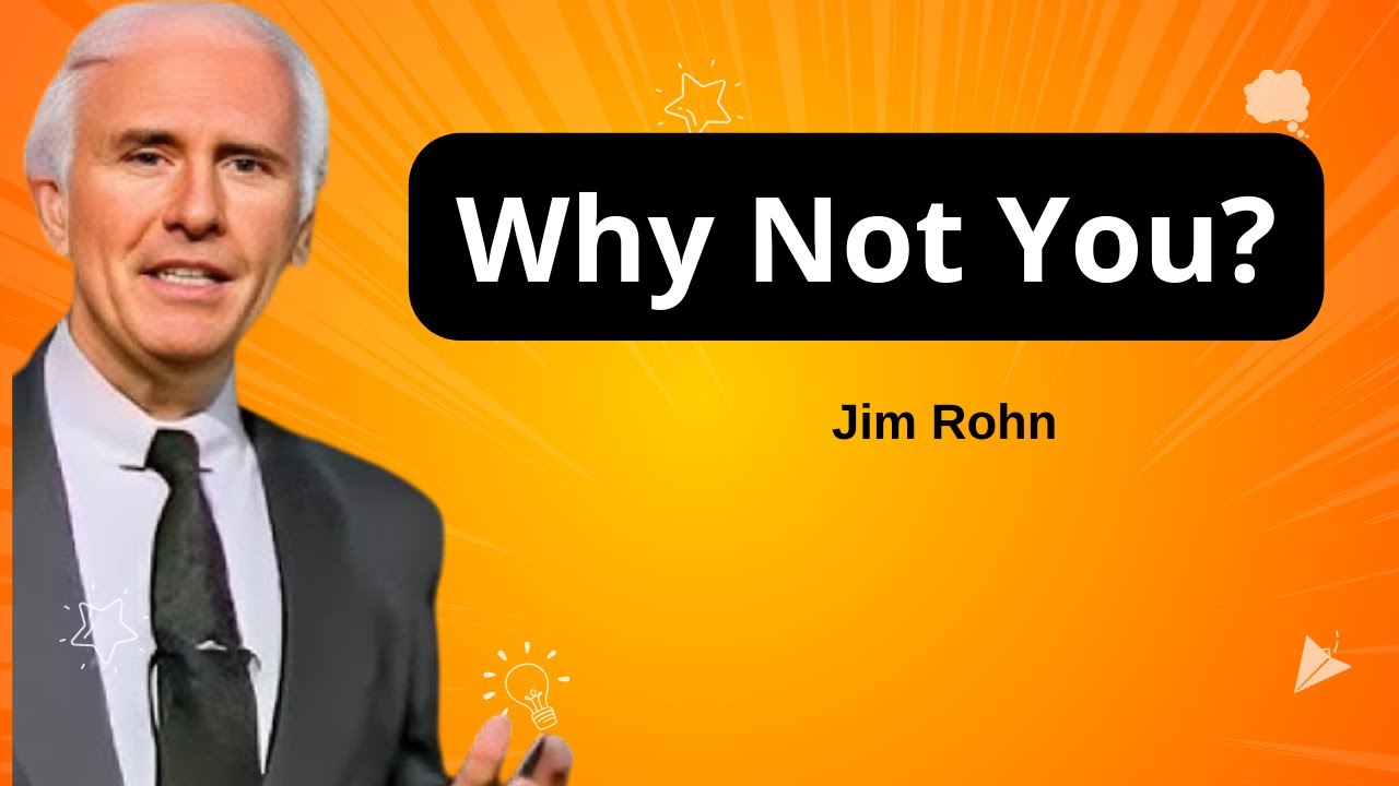 Why not YOU 🎙️Legendary Words by Jim Rohn - YouTube