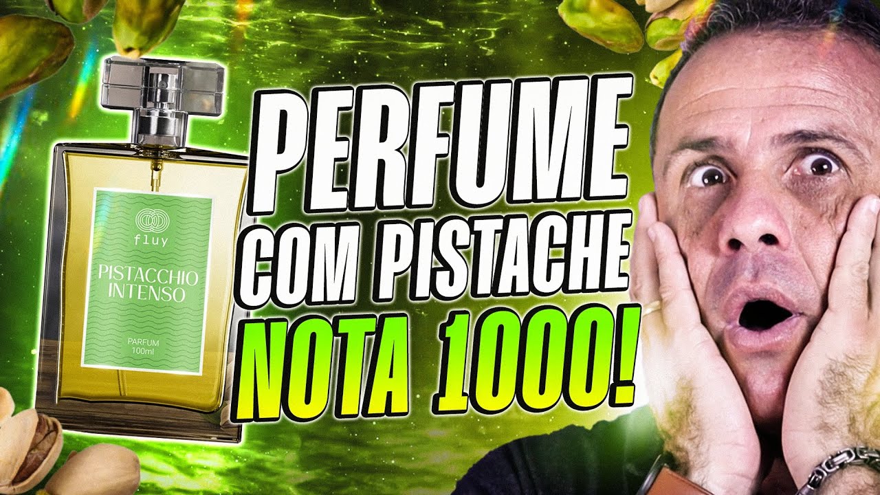 PISTACCHIO INTENSO: PERFUME COM NOTA DE PISTACHE "SENSACIONAL" - YouTube