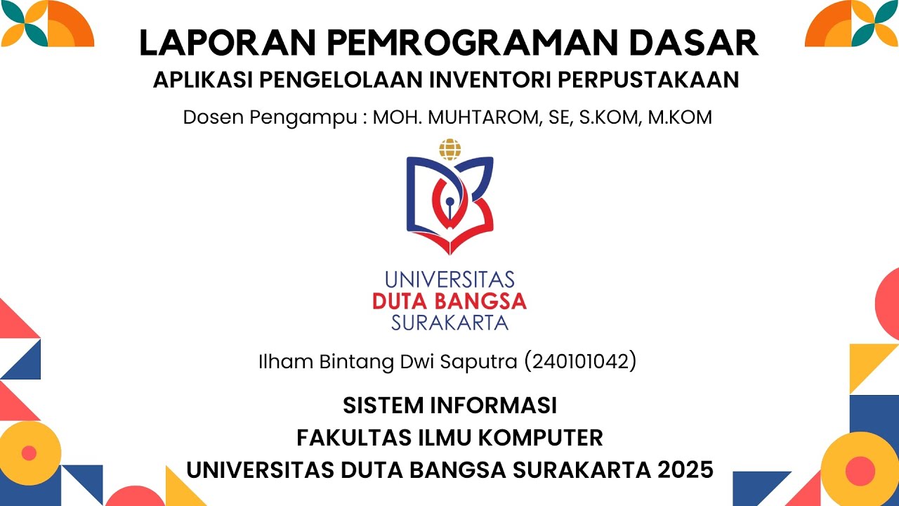 PEMROGRAMAN DASAR PYTHON - APLIKASI PENGELOLAAN INVENTORI PERPUSTAKAAN ...