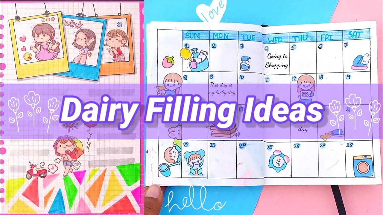 Diary Filling Ideas / How to Fill A Diary Creative Way / How to Fill A ...