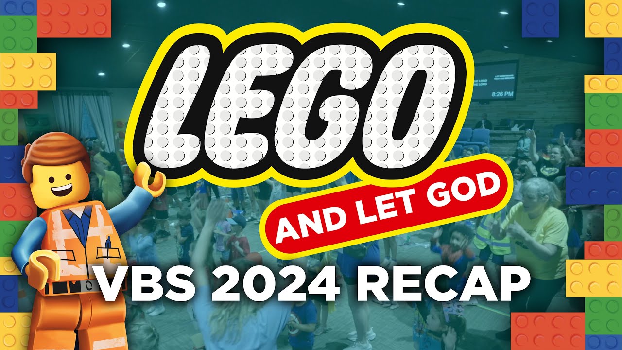 LEGO & Let God | VBS Highlight 2024 - YouTube