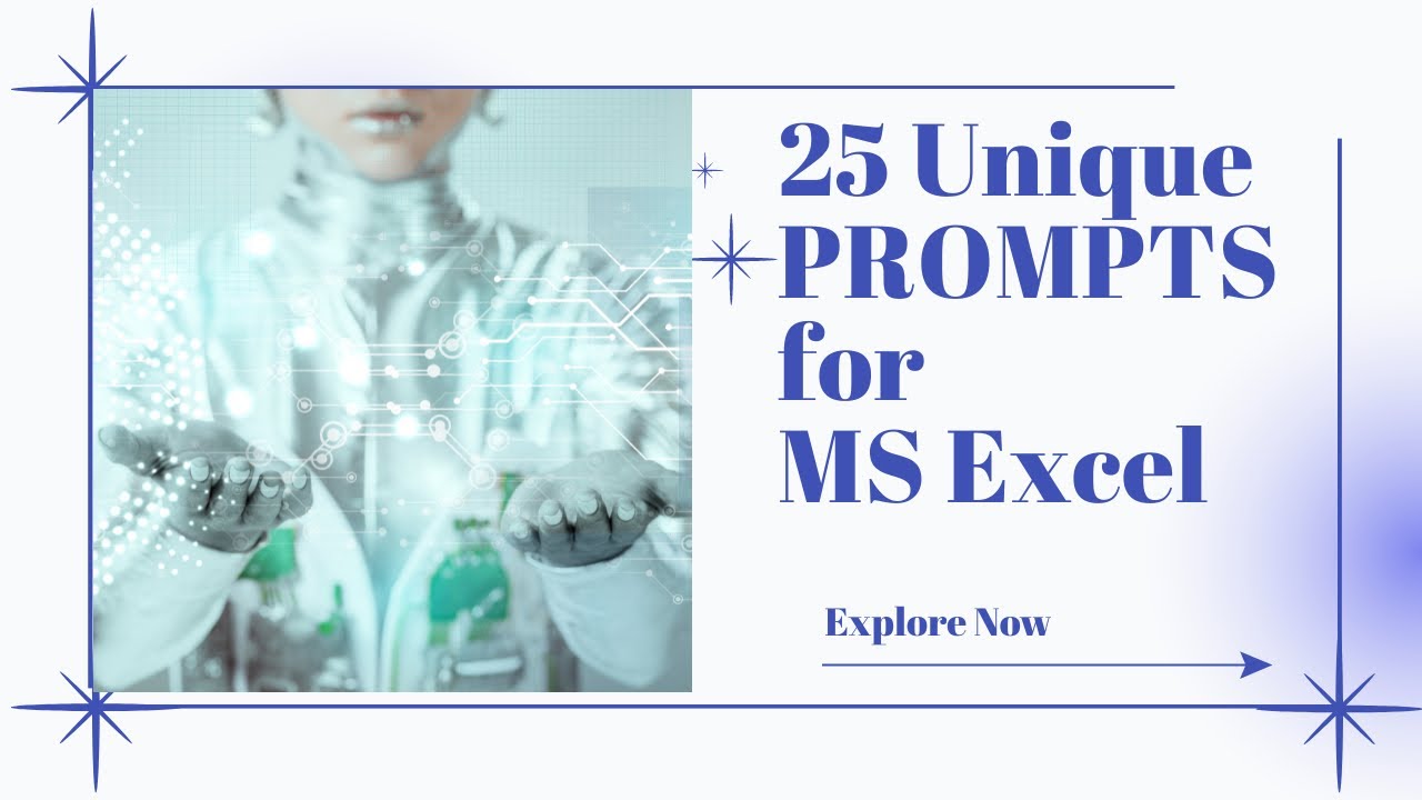 10X your Excel Skill | 25 Unique PROMPTS for Excel | ChatGPT ...