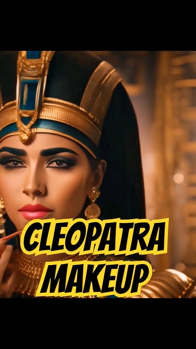 Slay Like An Egyptian Queen : Cleopatra's Everyday Makeup Routine # ...