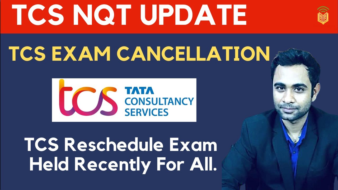 TCS NQT Exam Cancellation Update | TCS Rescheduled 23/01/2022 Exam ...