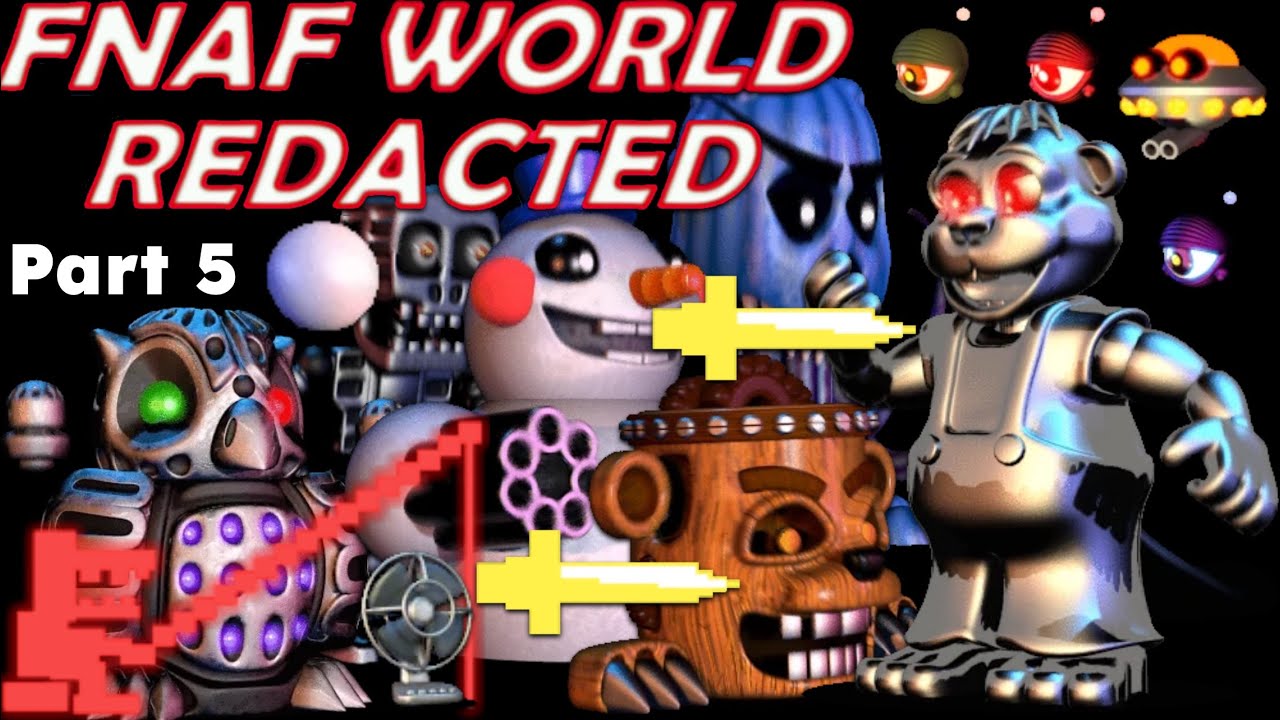 FNAF World Redacted Part 5: Beating Security and getting more endings ...