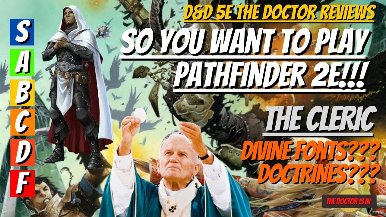 So You Want To Play Pathfinder 2E A Review Of The Cleric Fonts ...