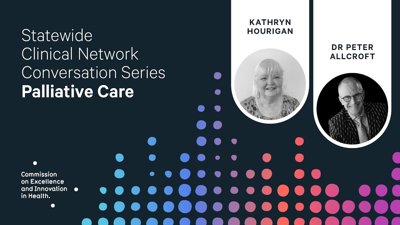 CEIH Statewide Clinical Network Conversation Series - Palliative Care ...