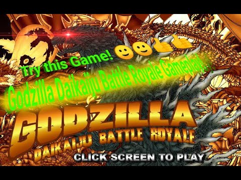 Godzilla Daikaiju Battle Royale Gameplay Try This Game (: ) #GODZILLA ...