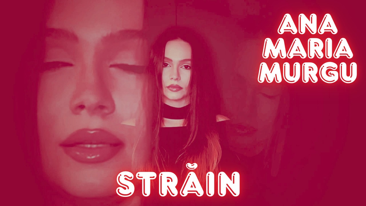 Ana Maria Murgu - Strain (Official Video) - YouTube