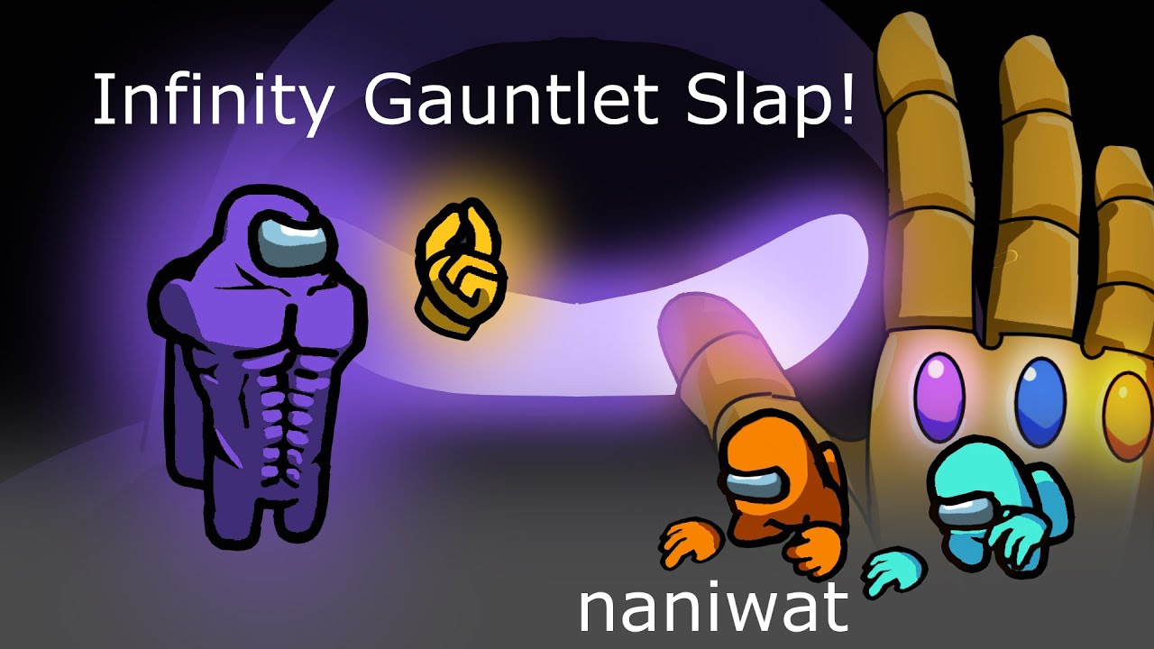Among Us Orange's Revenge - 75 - Infinity Gauntlet Slap - YouTube