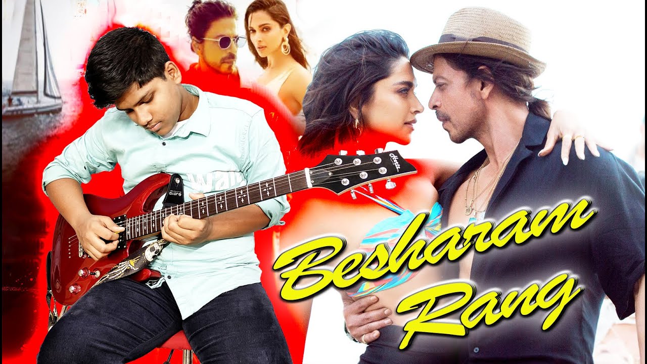 Besharam Rang || Pathaan || Shah Rukh Khan, Deepika Padukone || Guitar ...