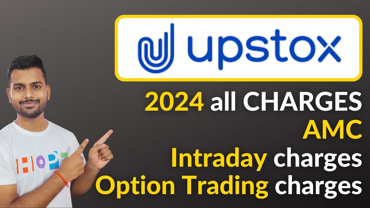 Upstox charges 2024 || Intraday charges in upstox || Upstox brokerage ...