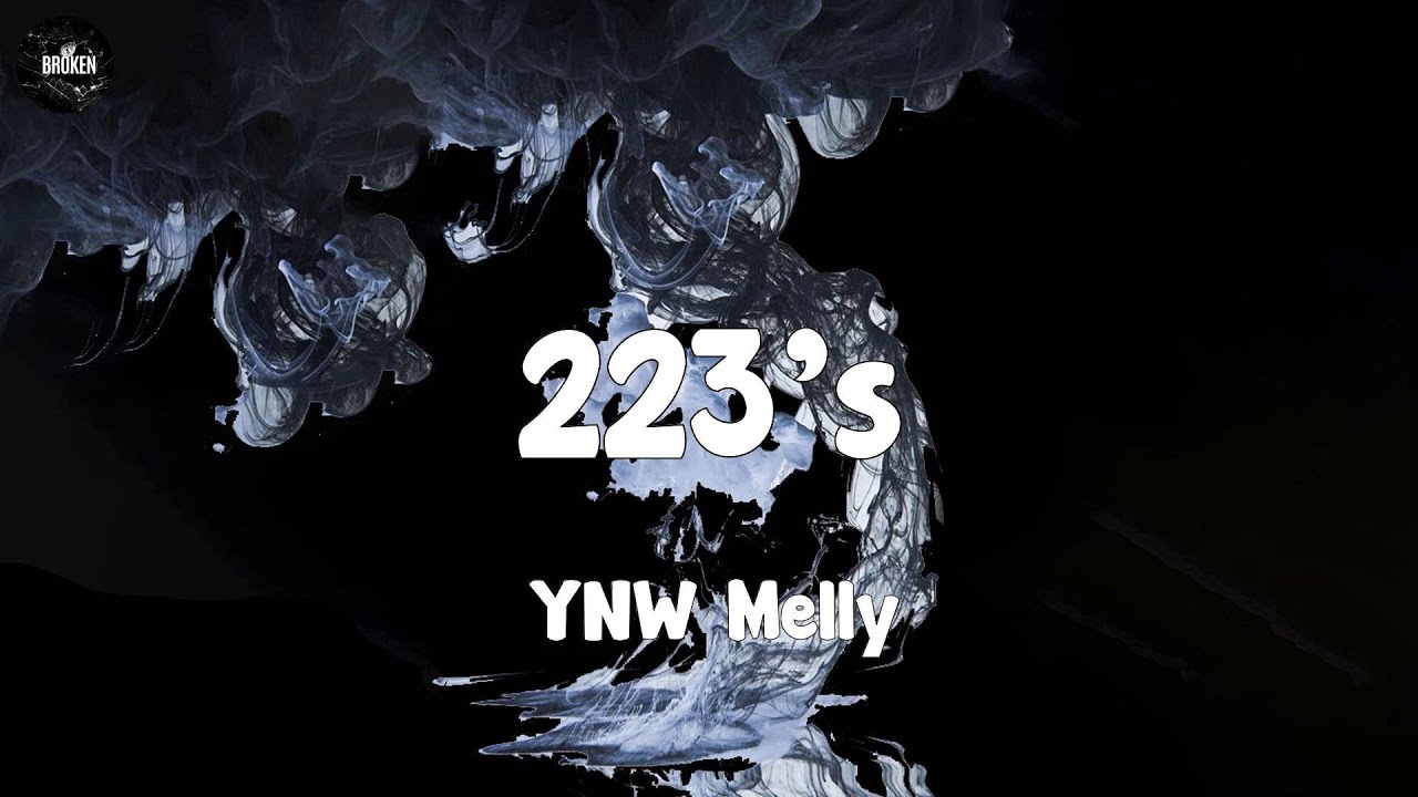 223's - YNW Melly (lyrics) - YouTube