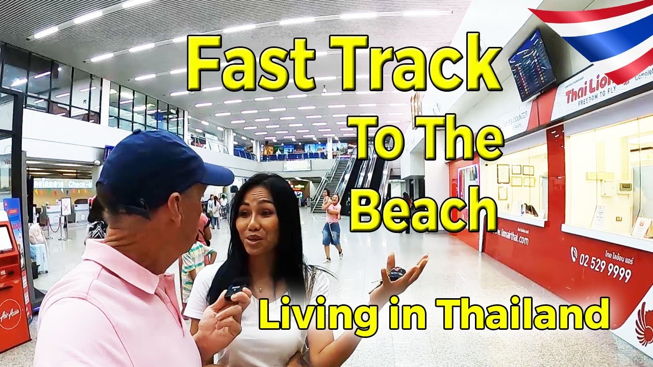 Fast Track To The Beach | Living in Thailand - YouTube