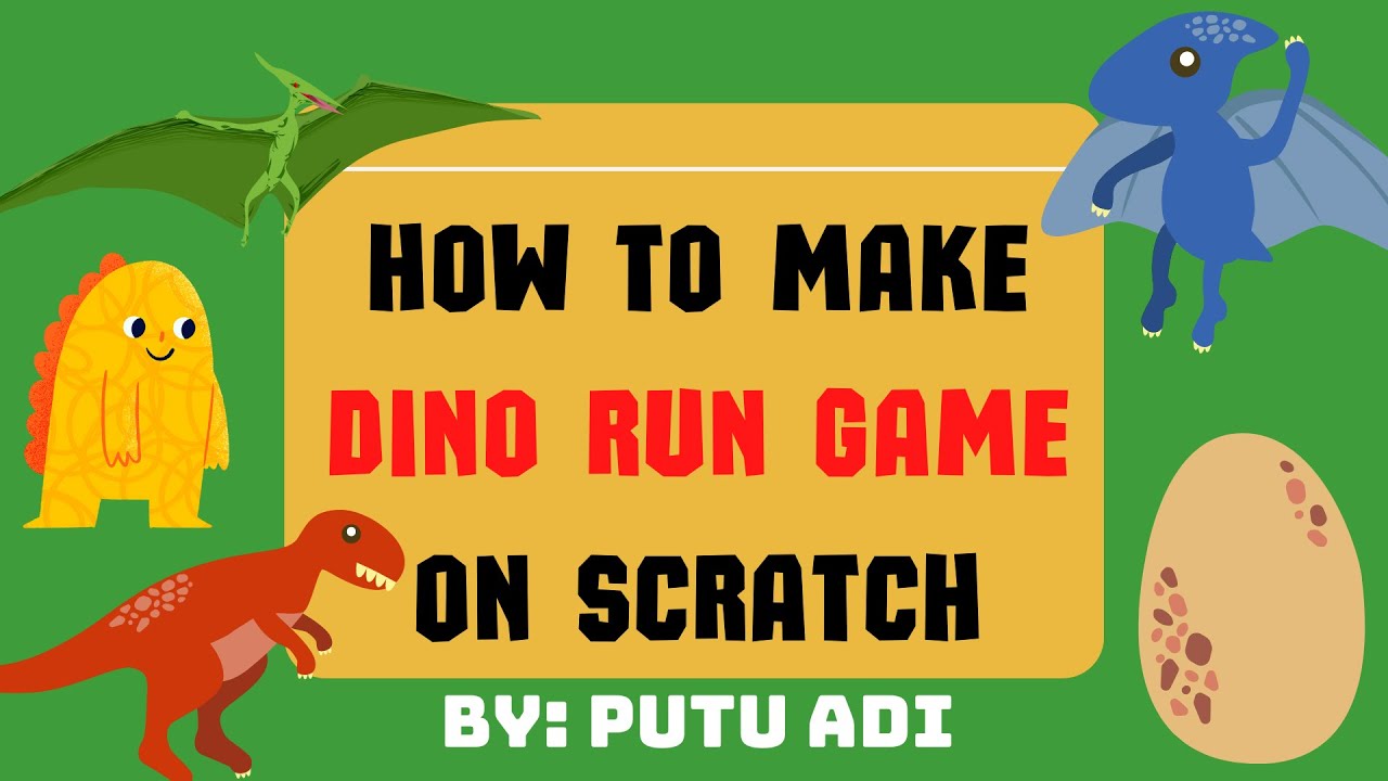 How to Make Dino Run Game on Scratch - by Putu Adi (100% EASY) - YouTube