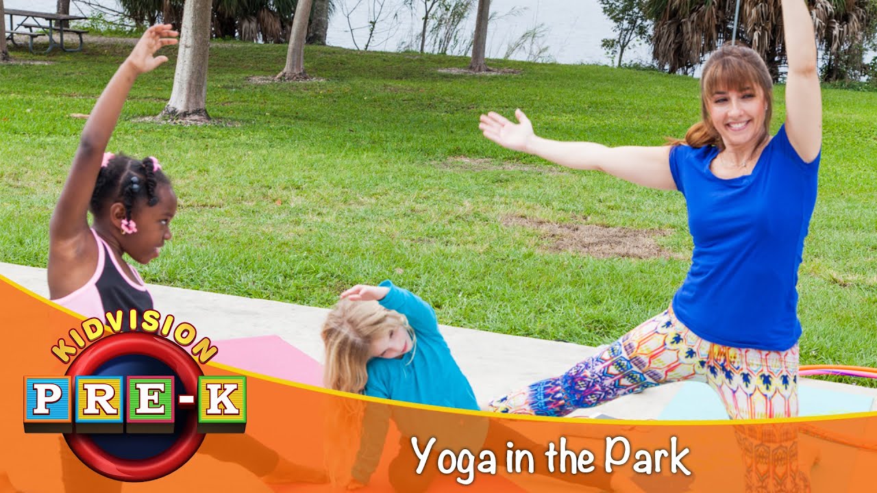 Yoga in The Park | Virtual Field Trip | KidVision Pre-K - YouTube