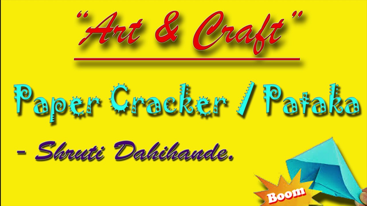 Learn How to make Paper Cracker/ Pataka. - YouTube