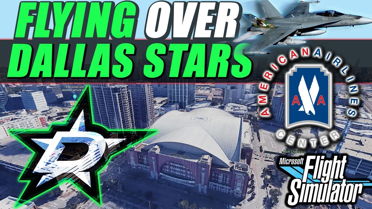 Flying Over Dallas Stars American Airlines Center in Flight Sim - YouTube