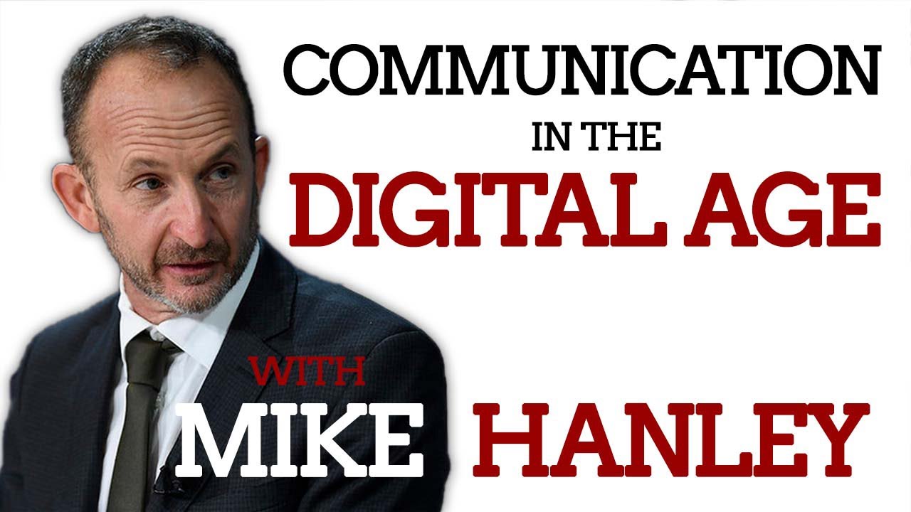 Special Event: Communication in the Digital Age with Mike Hanley - YouTube