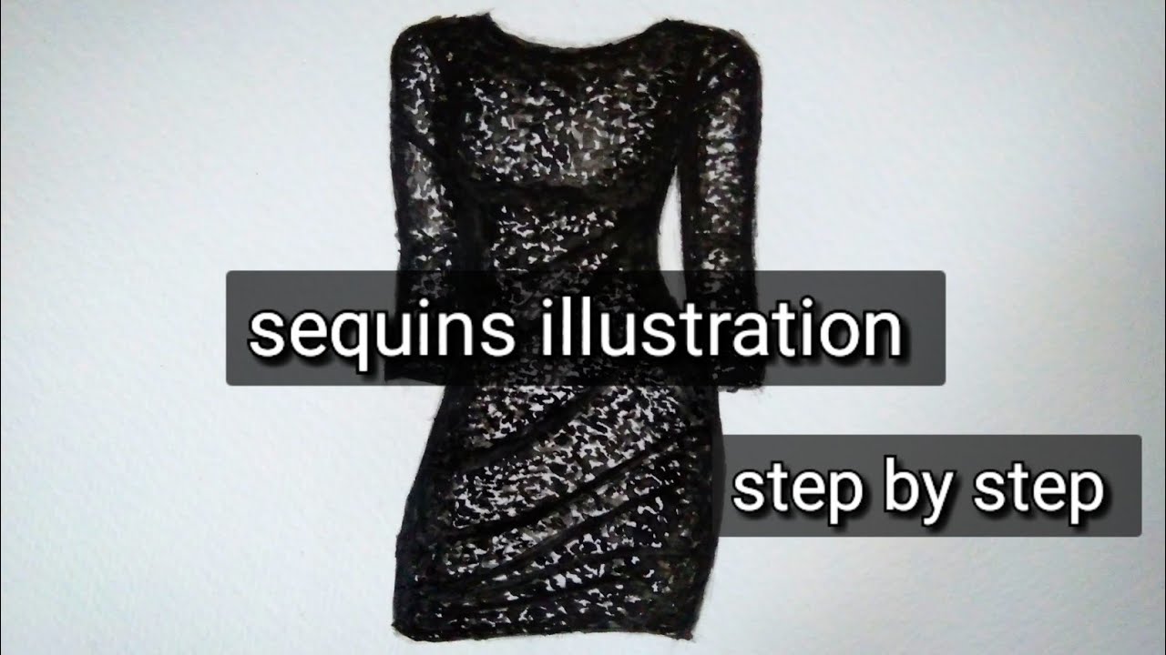 How To Draw Sequins Dress Rendering | Fashion Illustration| Sequins ...