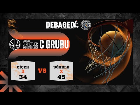 Denizli Şirketler Basketbol Ligi / C Grubu / 4. Hafta / Çiçek Tekstil - Uğurlu Oto Cam