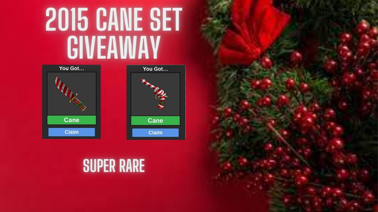 CANE SET GIVEAWAY (SUPER RARE SET MM2) *2015 CANE SET* - YouTube