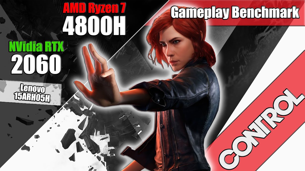 Control - Ryzen 7 4800H + RTX2060 Gameplay Benchmark [All Settings ...