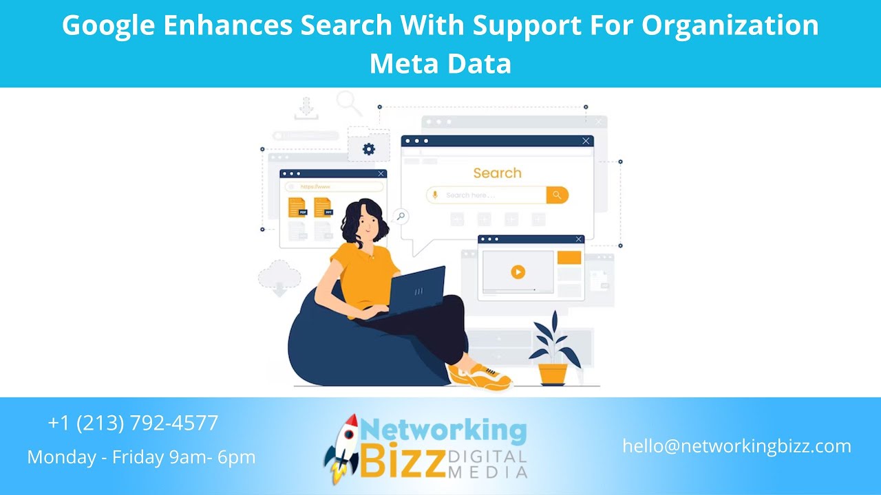 Google Enhances Search With Support For Organization Meta Data - YouTube