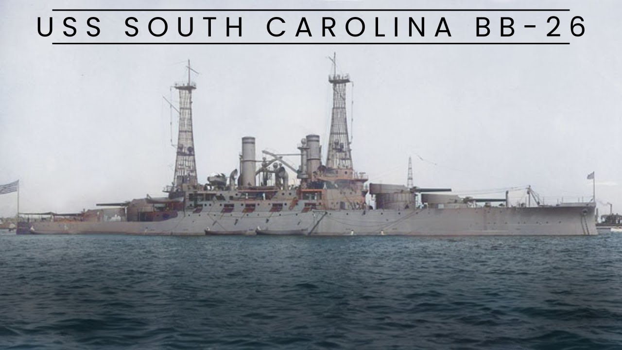 USS South Carolina BB-26 (Battleship) - YouTube