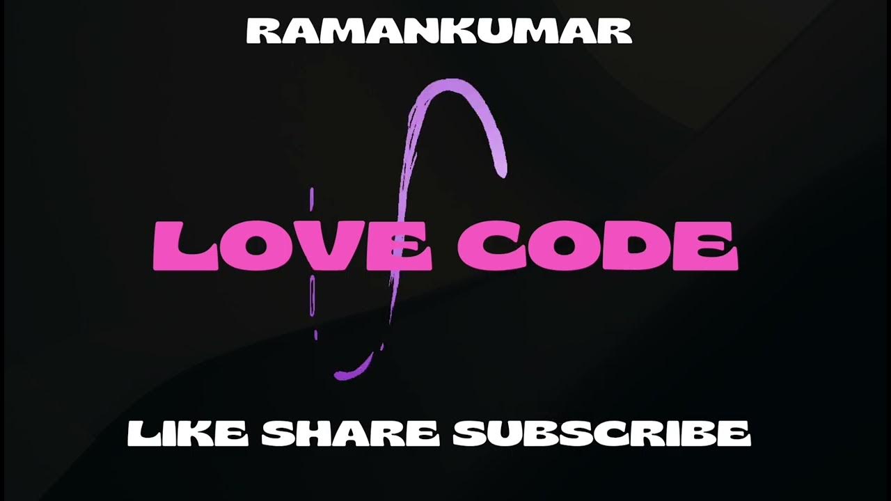 LoveCode Official Audio song by Ramankumar - YouTube