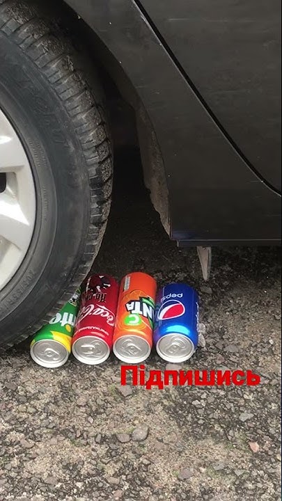 🥤🥤🥤Пепсі фанта кола спрайт під колесами Coca Cola Fanta Pepsi🍾🍾🍾🚘 - YouTube