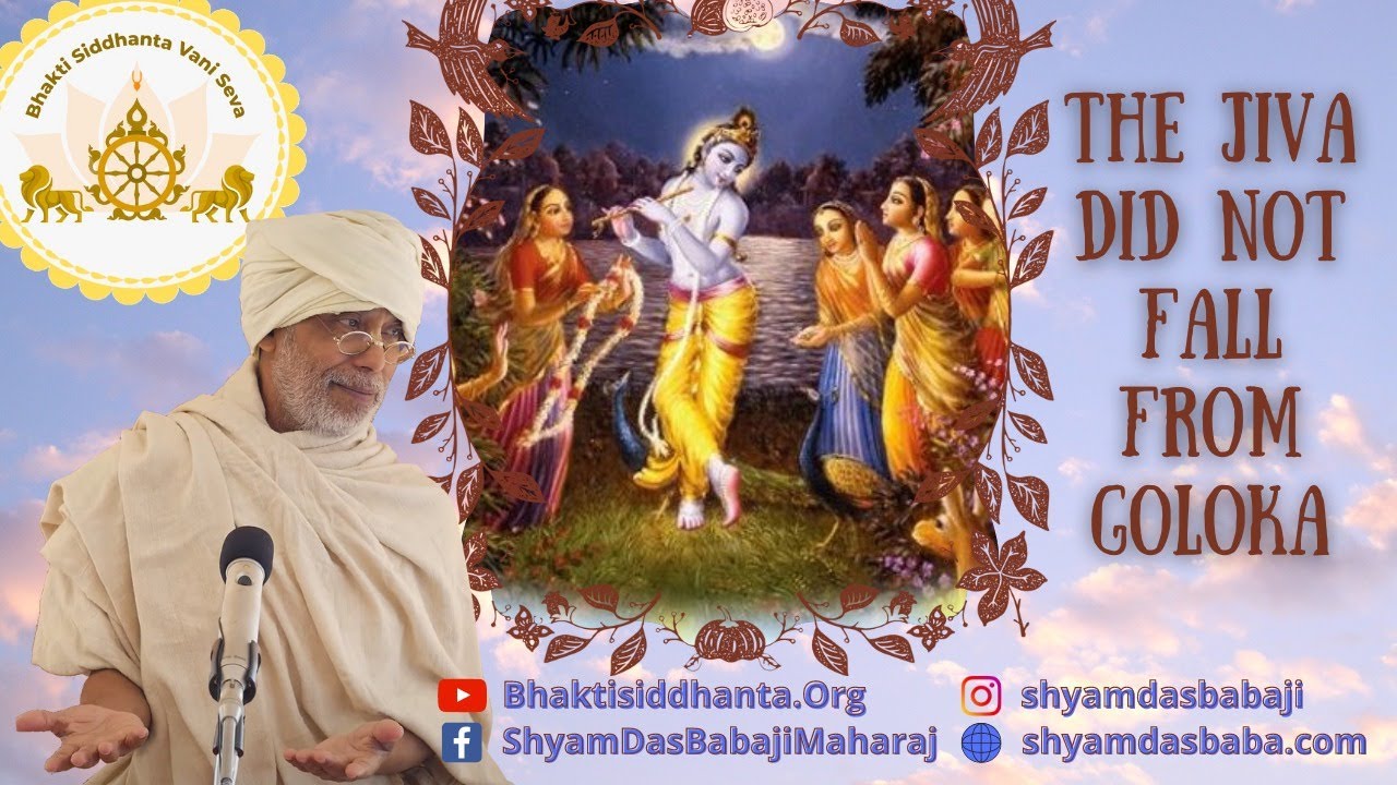 The Jiva did not fall from Goloka - YouTube