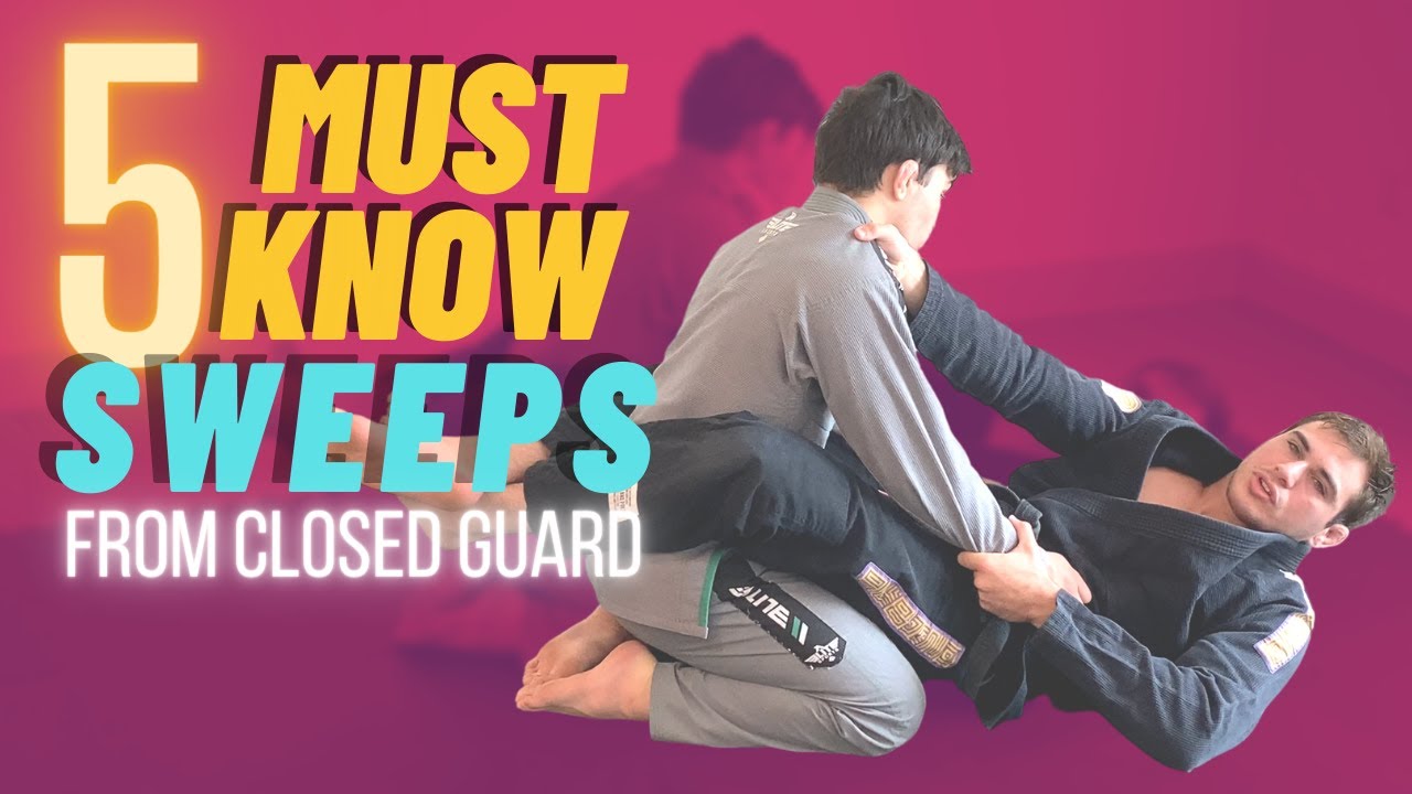 5 MUST KNOW Sweeps From Closed Guard - YouTube