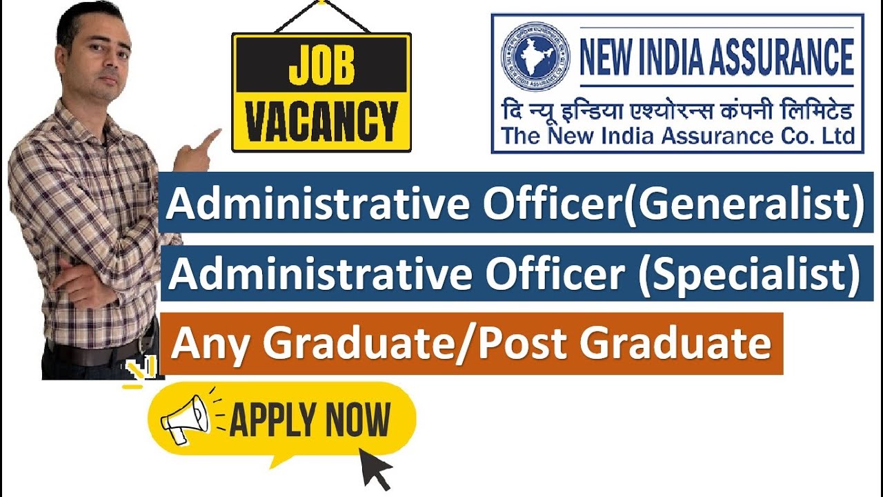 Job Vacancy New India Assurance Company || Any Graduate || General ...