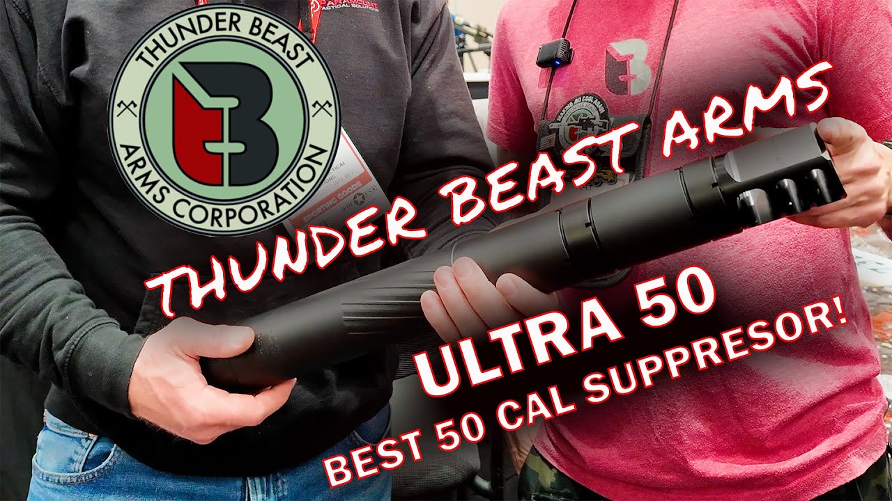 Thunder Beast Arms Ultra 50 - Best .50 Cal Suppressor With Recoil AND ...