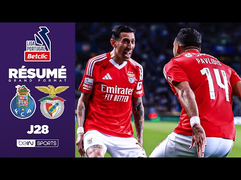 Résumé : Benfica ÉCRASE Porto 4-1 avec un TRIPLÉ