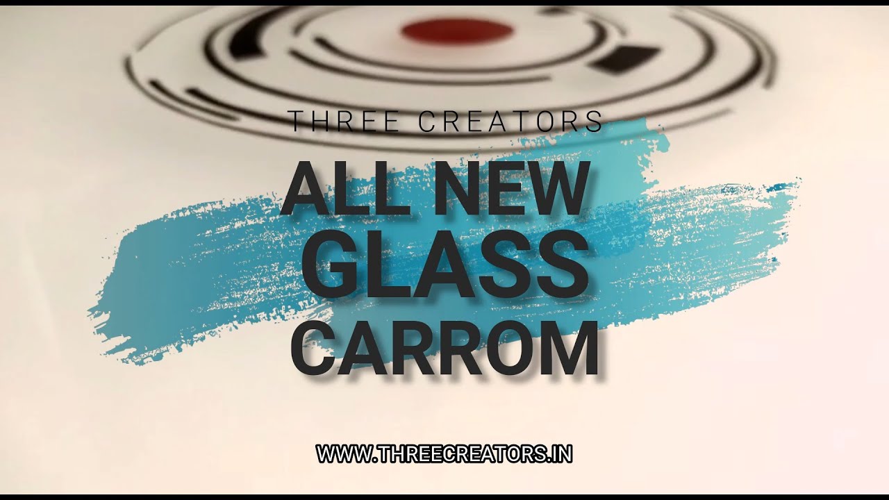 Glass Carrom board. Order Now - www.threecreators.in - YouTube